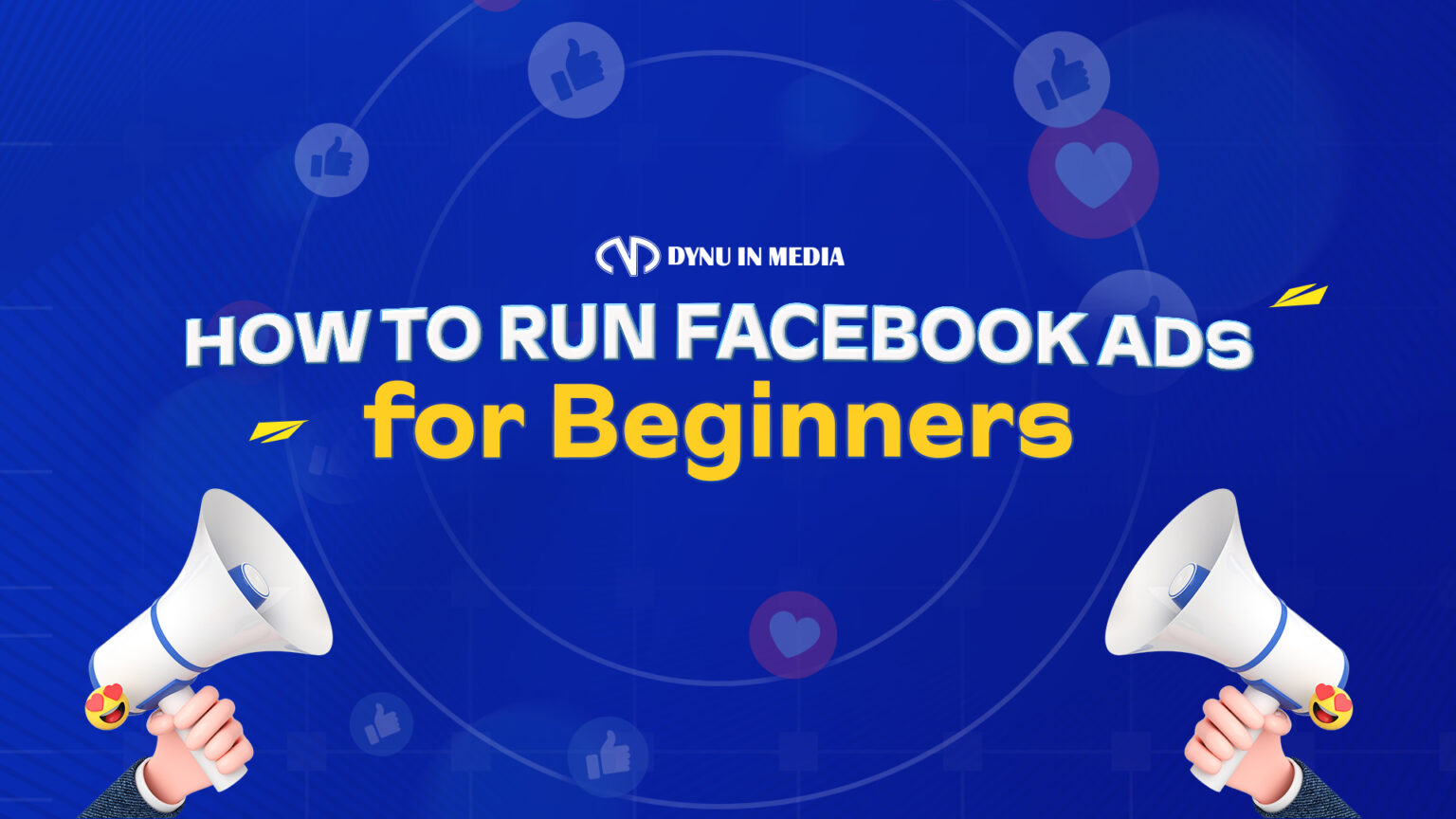 How to Run Facebook Ads for Beginners 2024 | Dynu In Media